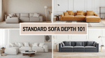 Standard Sofa Depth 101: How It Affects Comfort and Space - A House in ...